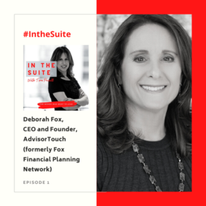 In the Suite Podcast Ep 1: Becoming All You Can Be with Deborah Fox ...
